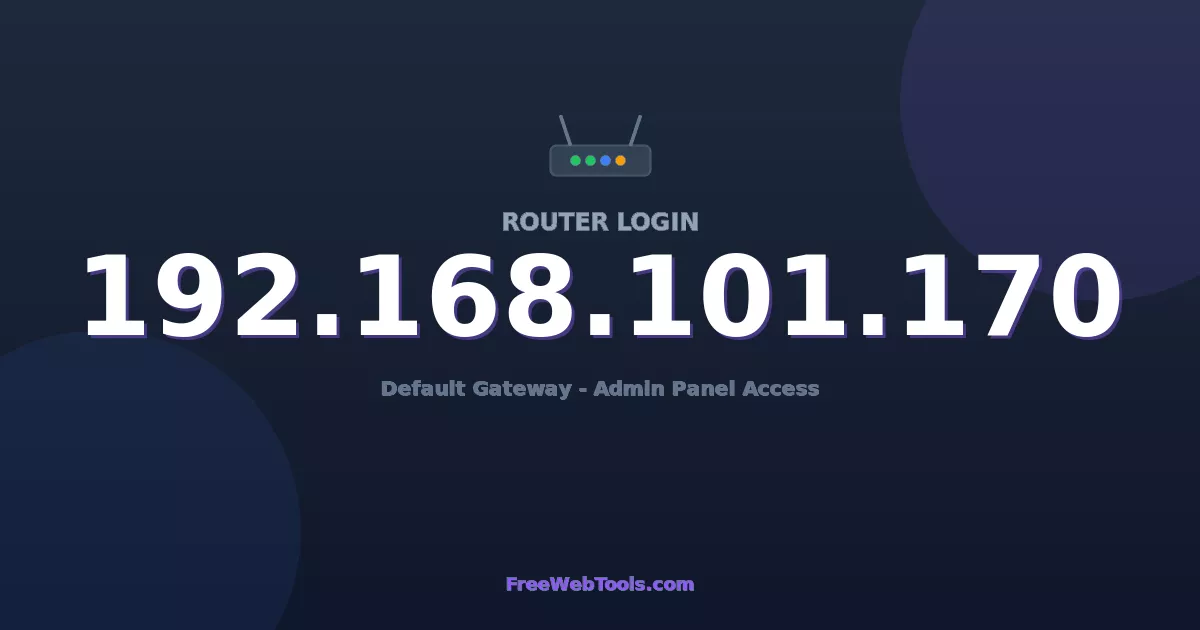 192.168.101.170 Router Login (Admin) — Step-by-Step Guide [2026]